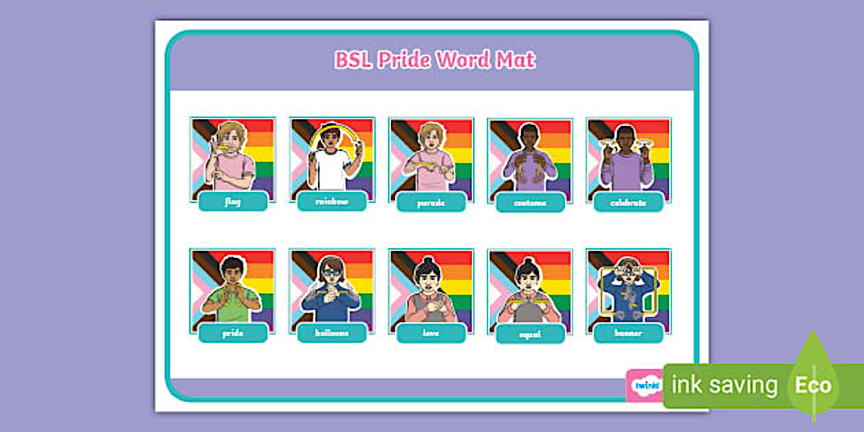 BSL Pride Word Mat KS1 (l'enseignant a fait) - Twinkl