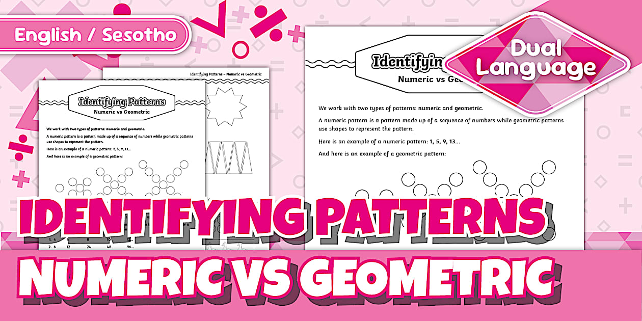 G7 Maths -Term3 - Identifying Patterns – Numeric v Geometric