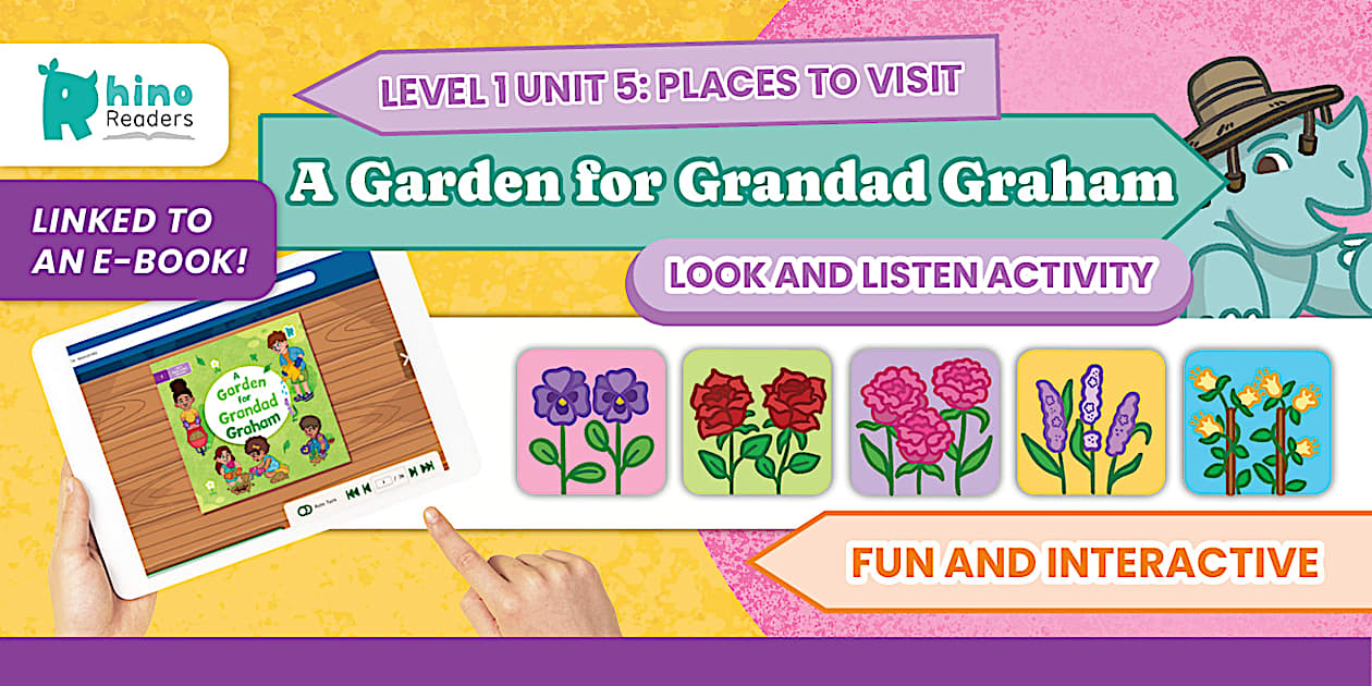 Level 1 Unit 5: A Garden for Grandad Graham- Look and Listen Activity