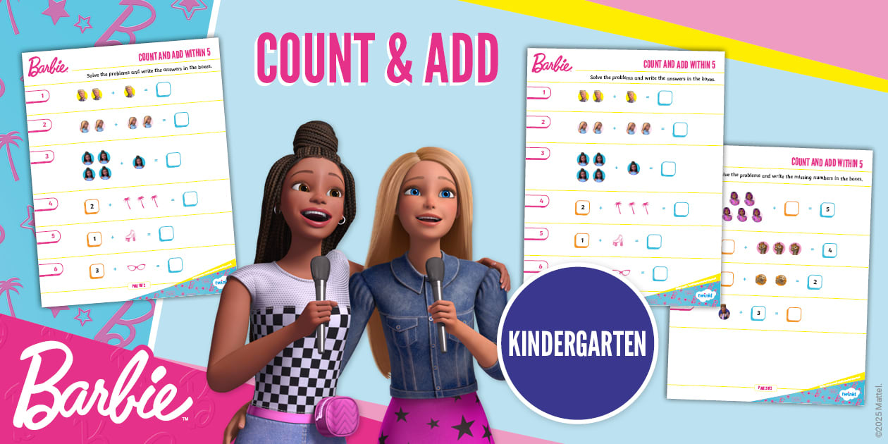 Barbie: Kindergarten Count and Add Within 5 Worksheet