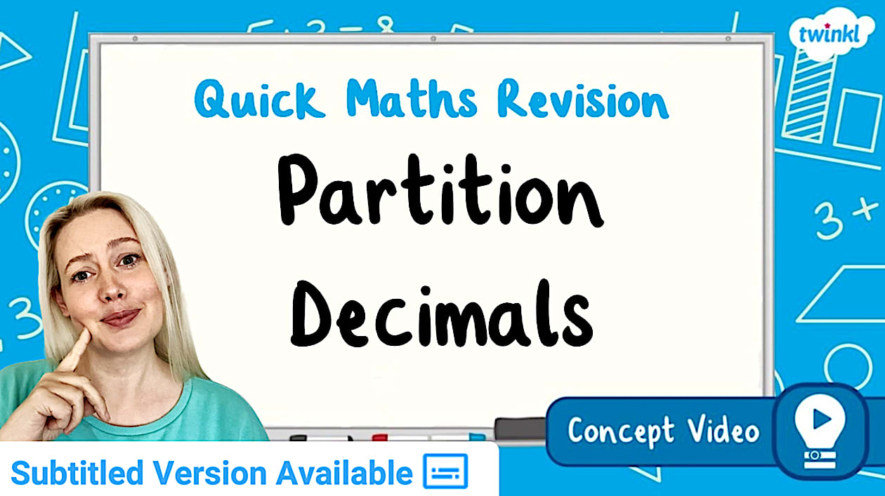 👉 Partition Decimals | KS2 Maths Concept Video - Twinkl