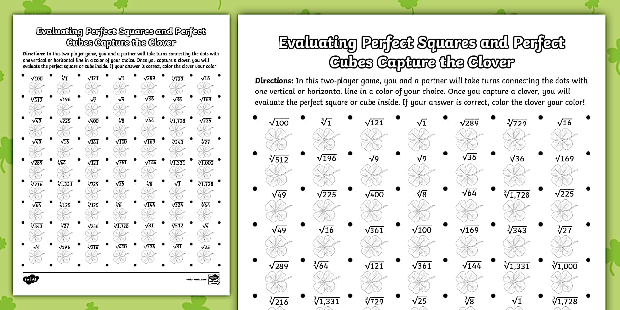 8th Gr Perfect Squares and Perfect Cubes Capture the Clover