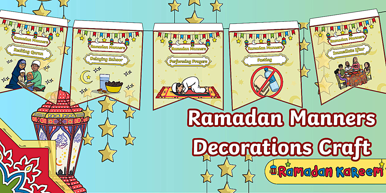 Ramadan Manners Decorations Craft
