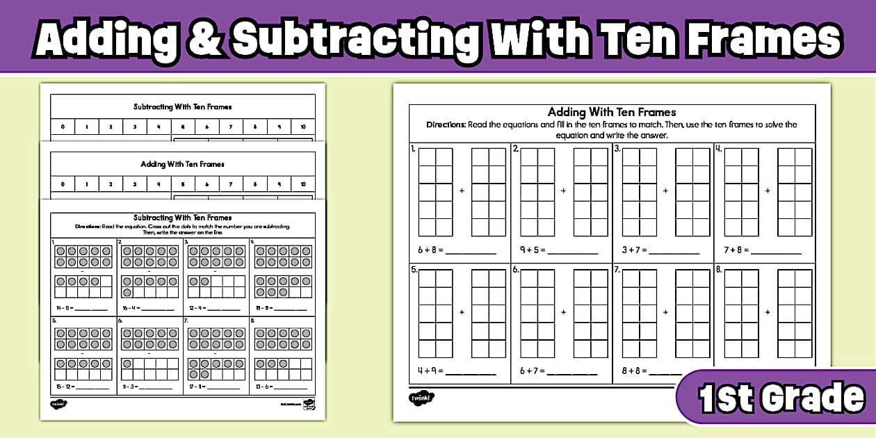 Addition and Subtraction Within 20 Ten Frames Worksheets