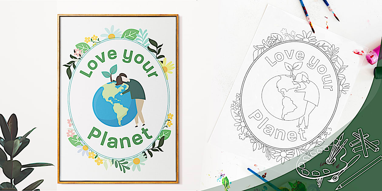 Love Your Planet Display Poster (teacher made) - Twinkl