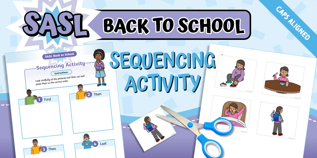 FP - SASL - My School Day Sequencing - Activity Sheet (CAPS)