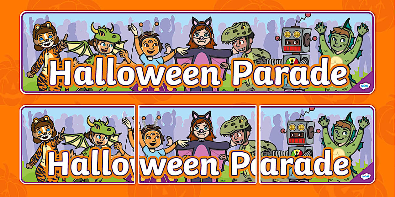 Halloween Parade Display Banner (teacher made) - Twinkl