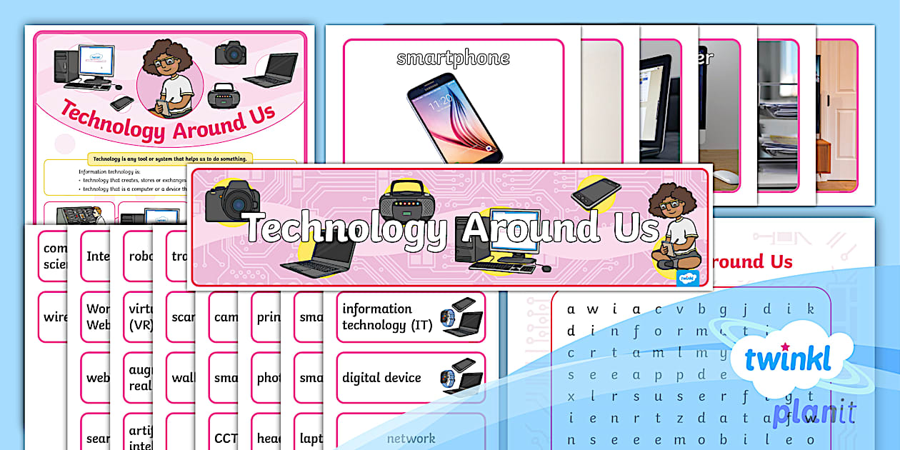 Technology Teaching Resources - Technology Around Us - Y2