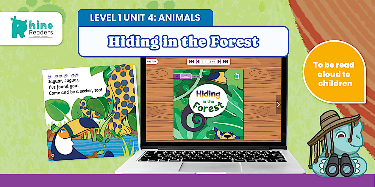 Level 1 Unit 4: Hiding in the Forest