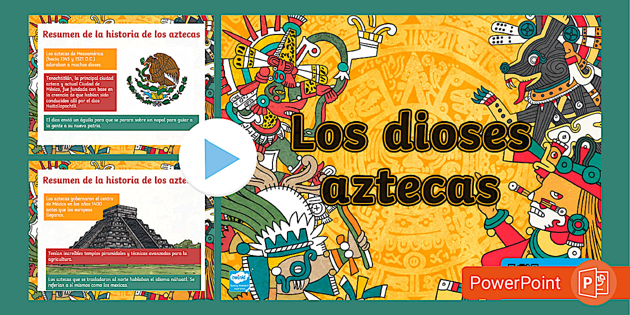 Los dioses aztecas - presentación en PowerPoint - Twinkl