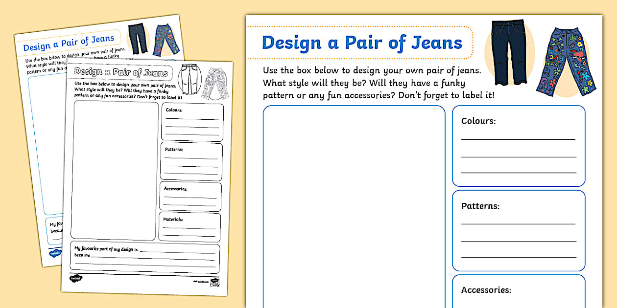 Design a Pair of Jeans Worksheet (teacher made) - Twinkl