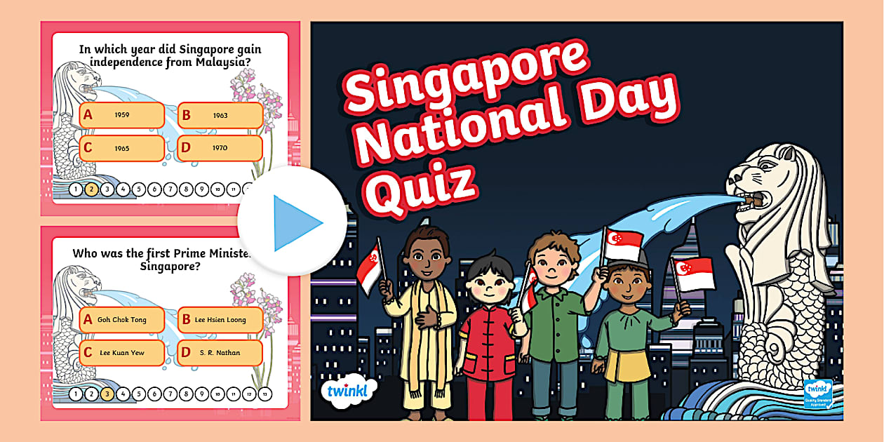 Singapore National Day Quiz PowerPoint Lower Primary