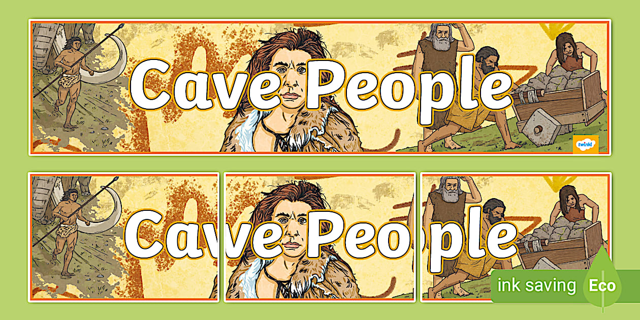 Cave People Display Banner (teacher made) - Twinkl