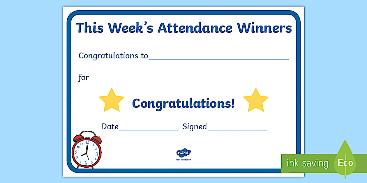 This Week's Attendance Winners Certificate (Teacher-Made)