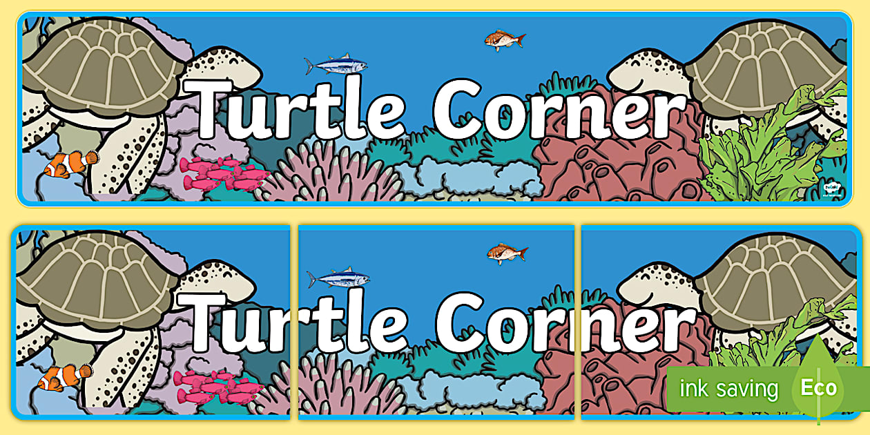 Turtle Corner Display Banner - - Turtle Themed Classroom Display Banner