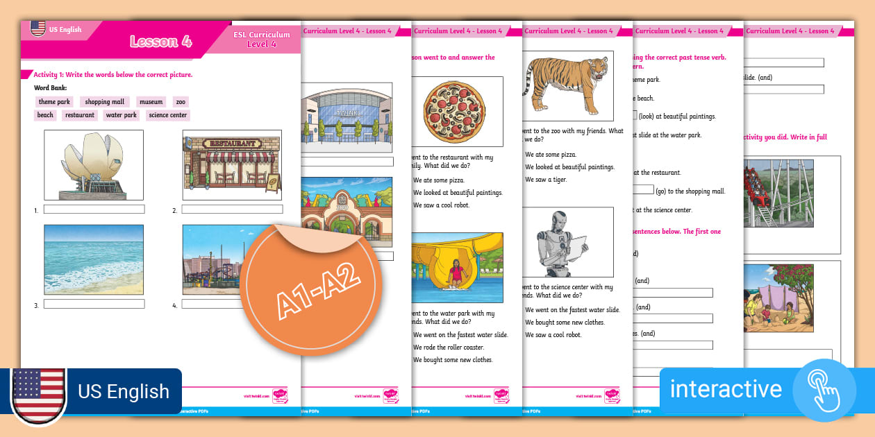 ESL Curriculum US-English Level 4, Lesson 4 Interactive Activity Sheet