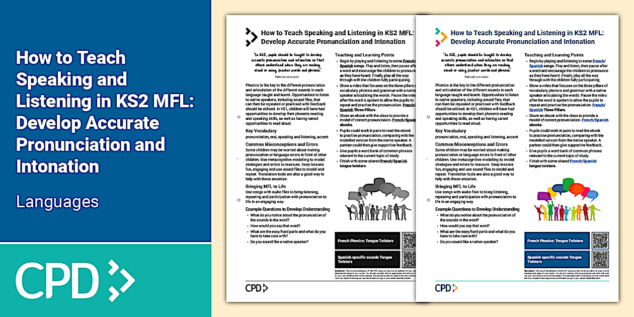 How to Teach Speaking and Listening in KS2 MFL: Develop Accurate ...