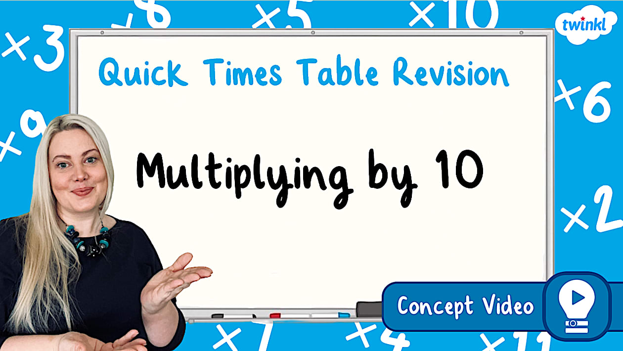 👉 Multiplying by 10 | Maths Concept Video - Twinkl