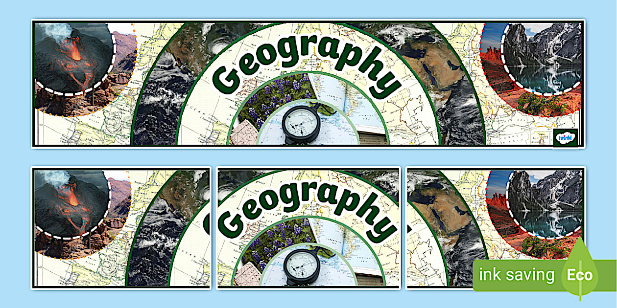 Geography Photo Display Banner (Teacher-Made) - Twinkl