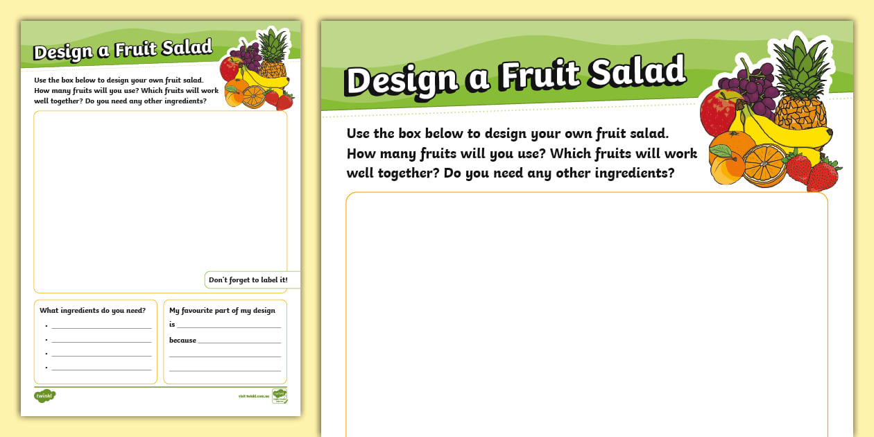 Design a Fruit Salad Worksheet (teacher made) - Twinkl