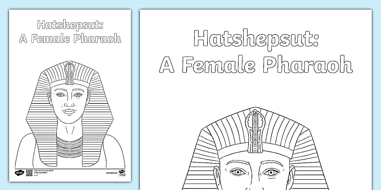 Hatshepsut: A Female Pharaoh Colouring Page (teacher made)