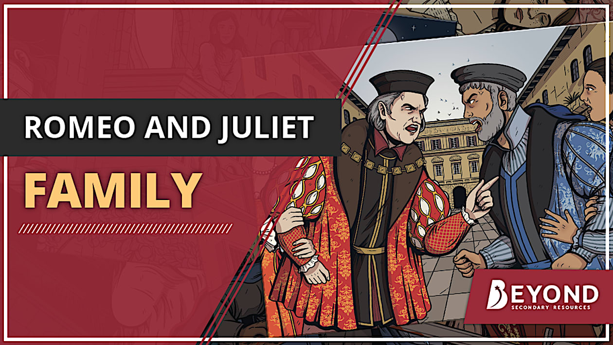 Themes: Family | Romeo and Juliet | Quickfire Video - Twinkl