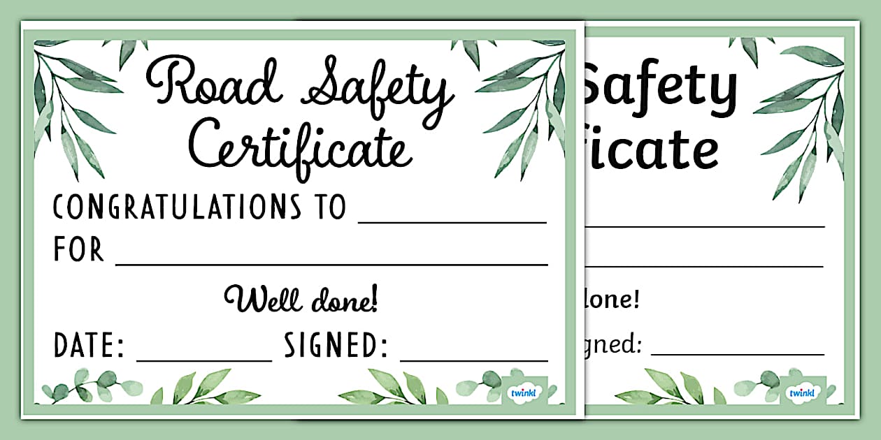 Road Safety Award Certificate (teacher made) - Twinkl