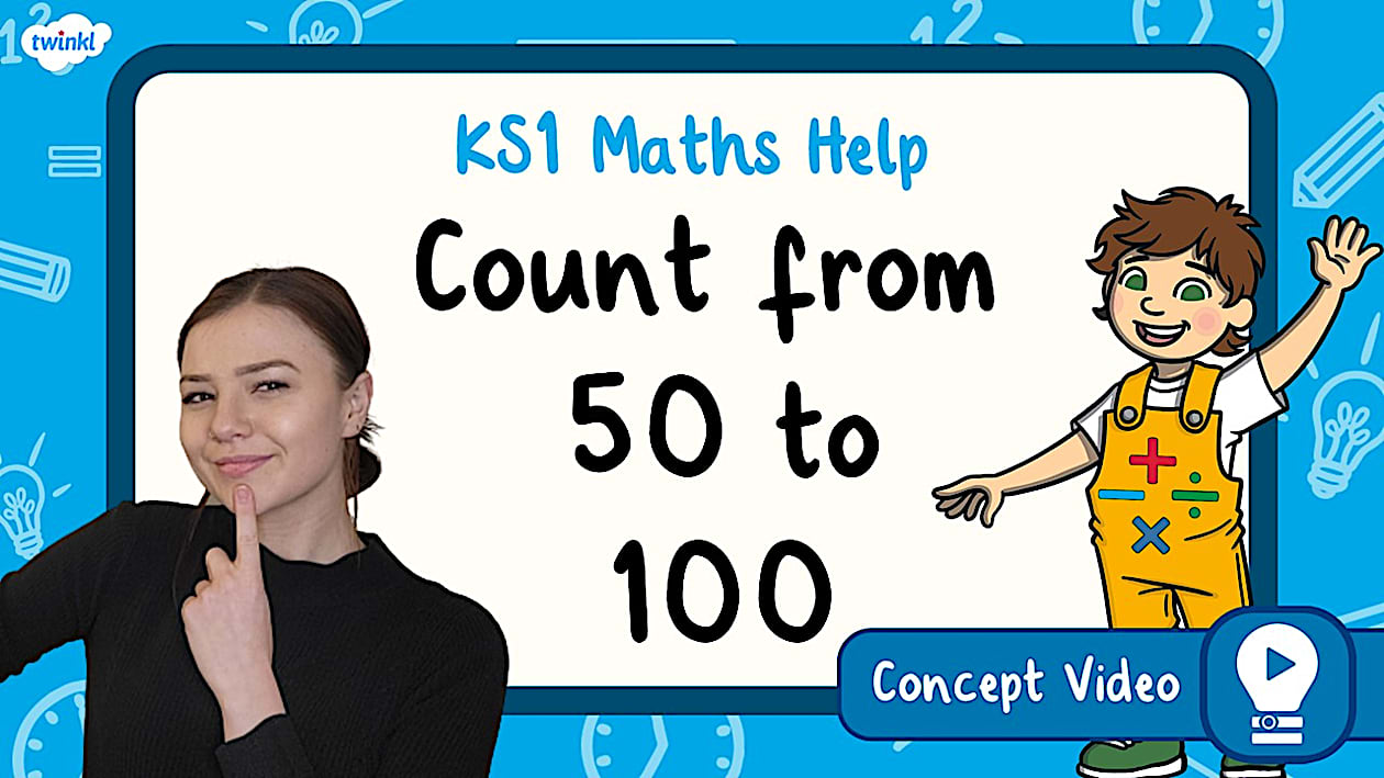 👉 Count from 50 to 100 | KS1 Maths Concept Video - Twinkl