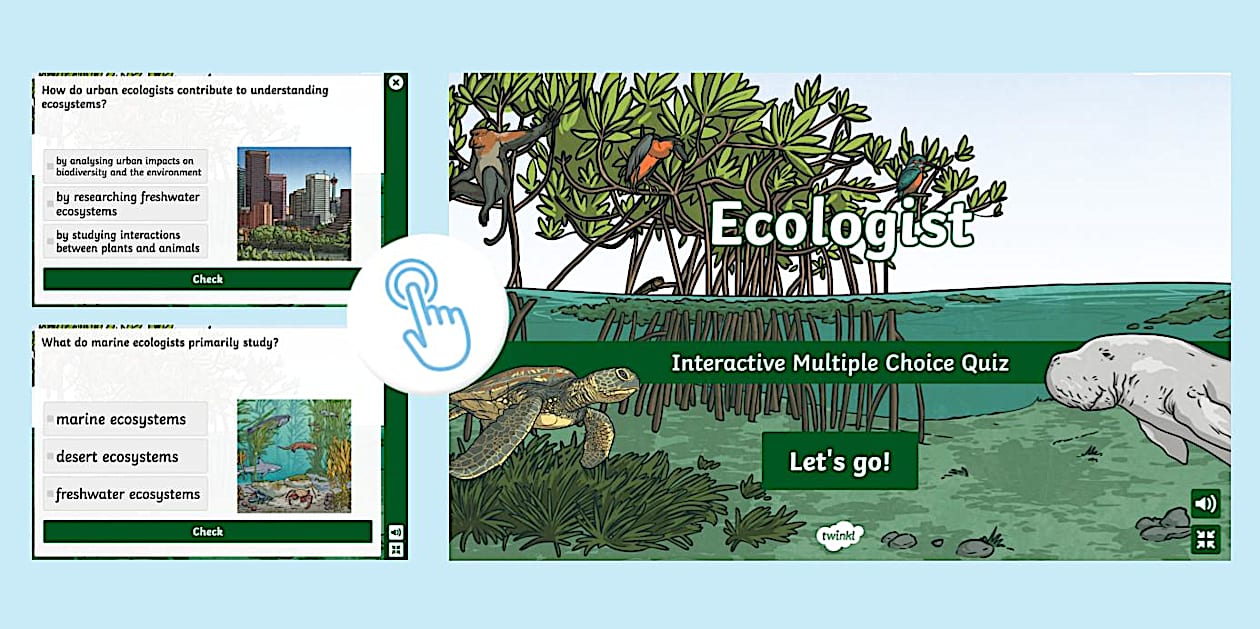 Ecologist Interactive Multiple Choice Quiz (teacher made)