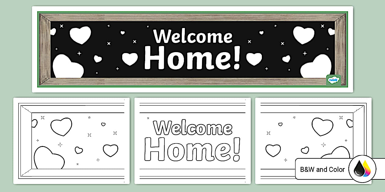 Welcome Home Banner (Teacher-Made) - Twinkl