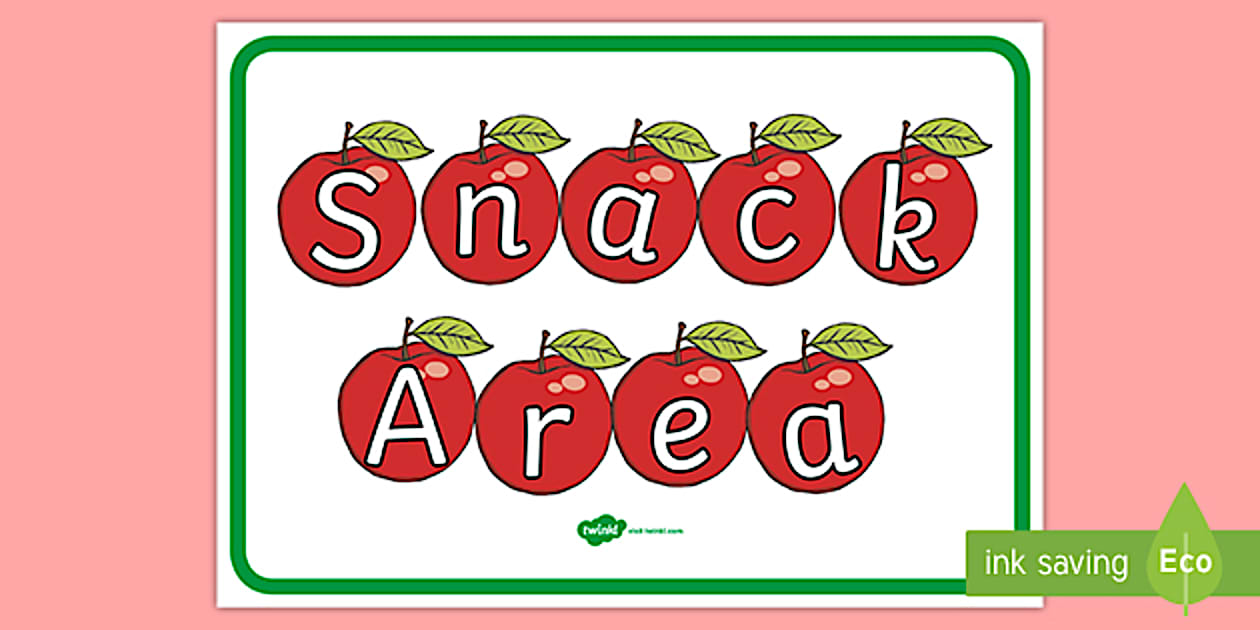 👉 Snack Area Sign (teacher made) - Twinkl