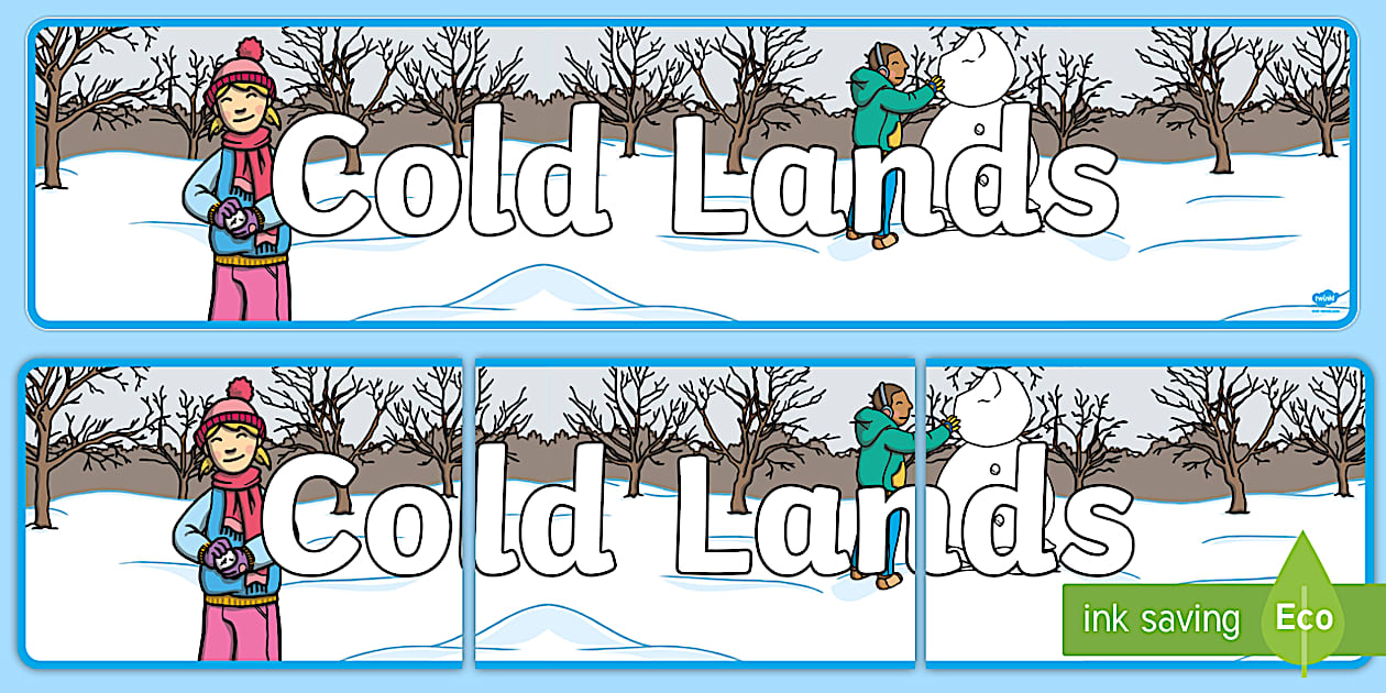 👉 Cold Lands Display Banner (Teacher-Made) - Twinkl