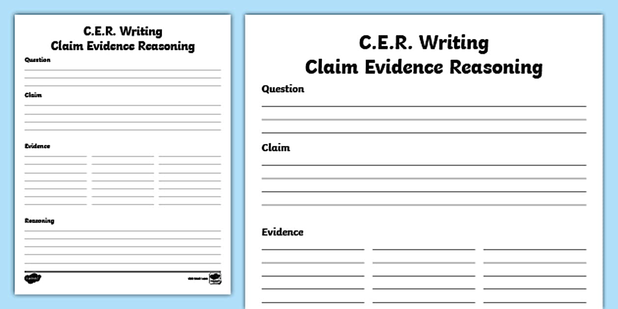 Claim Evidence Reasoning (C.E.R) Writing Worksheet for 3rd-5th Grade