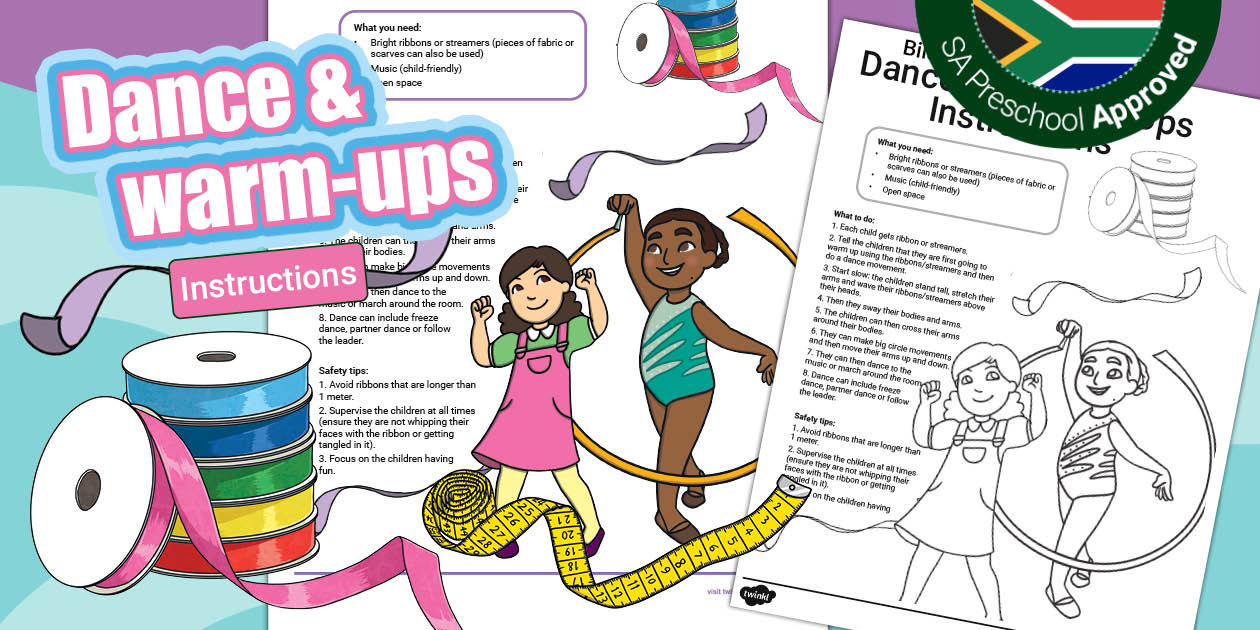 Preschool: Bilateral: Dance and Warm-Ups Instructions