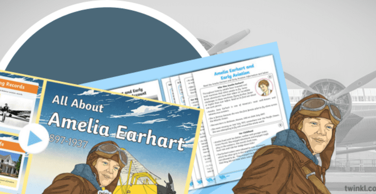 Amelia Earhart Day 2026 | Twinkl Event Page - Twinkl