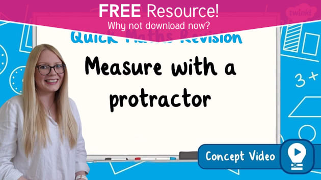 FREE! - 👉 Measure with a Protractor | KS2 Maths Concept Video