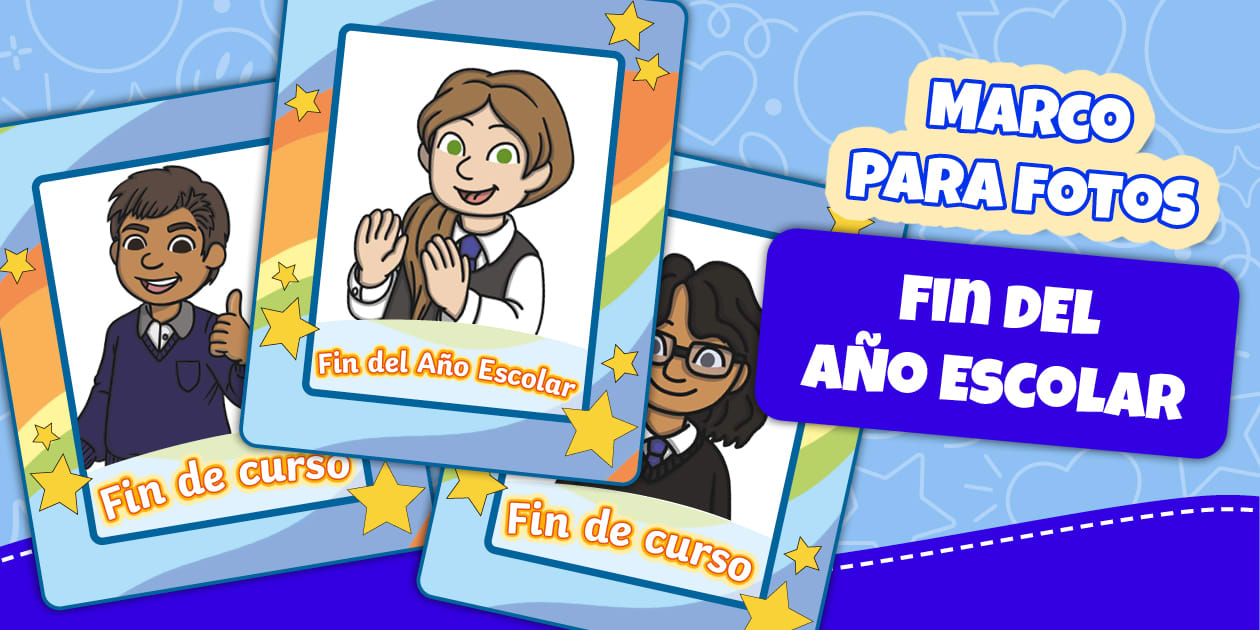 Marco de Foto Fin de Año Escolar| Fin de Curso | Fotografía