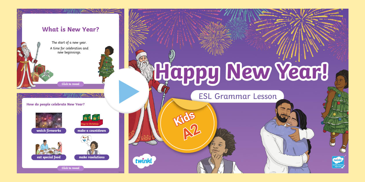 ESL Happy New Year Lesson [Kids, A2] (teacher made) - Twinkl