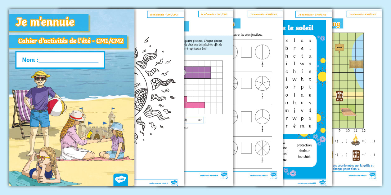 Cahier de vacances de l'été - Je m'ennuie - CM1/CM2