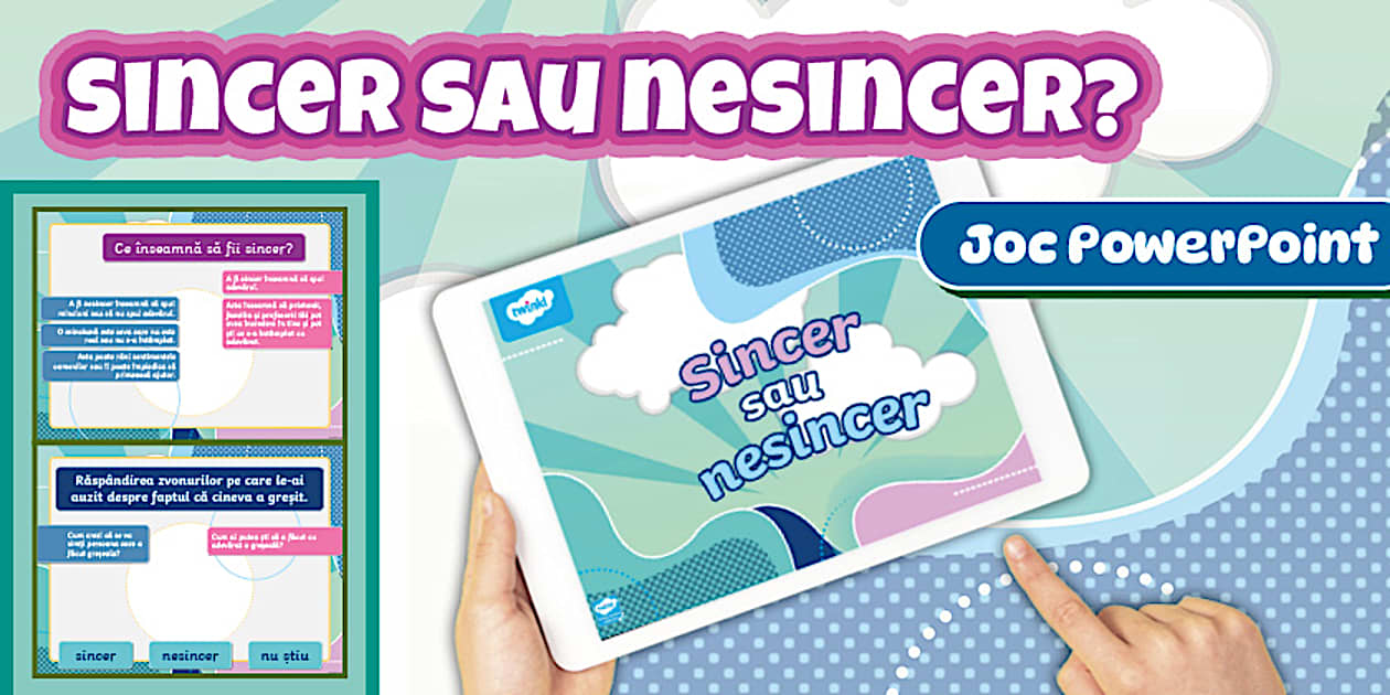 Sinceritate, joc PowerPoint - educație civică