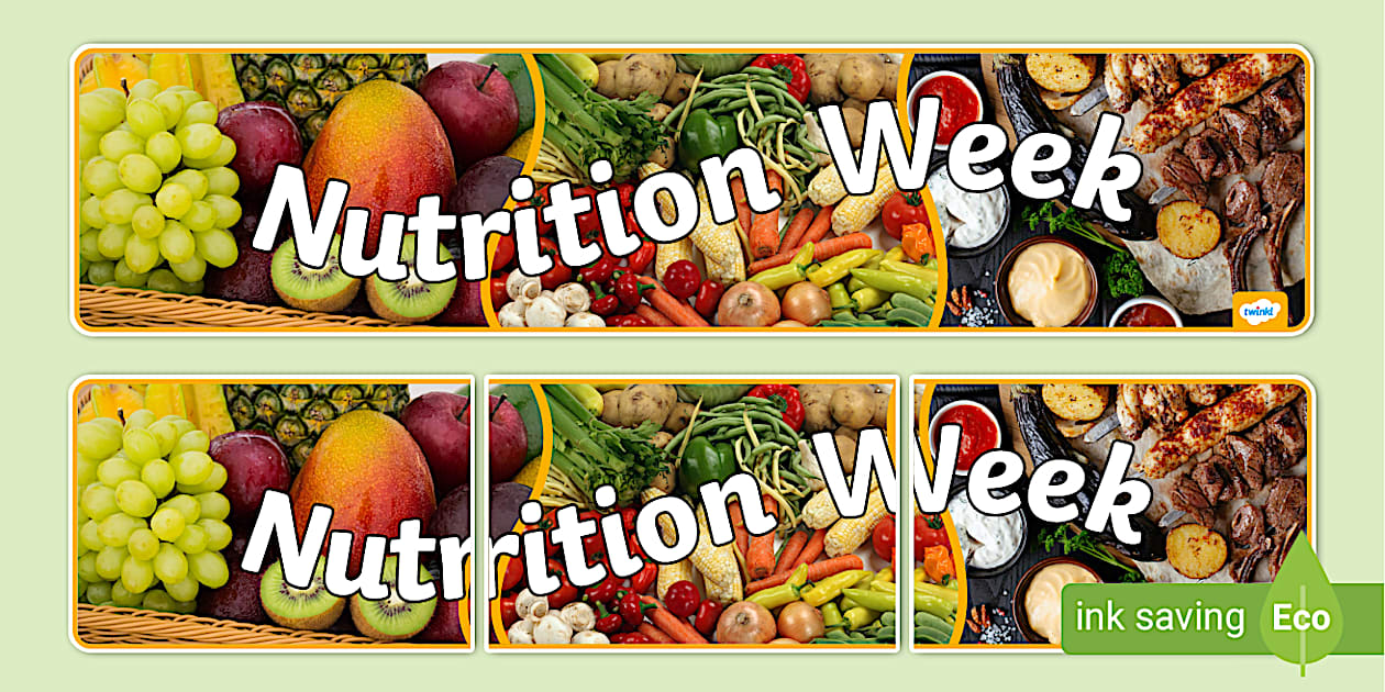 Nutrition Week Banner (Teacher-Made) - Twinkl