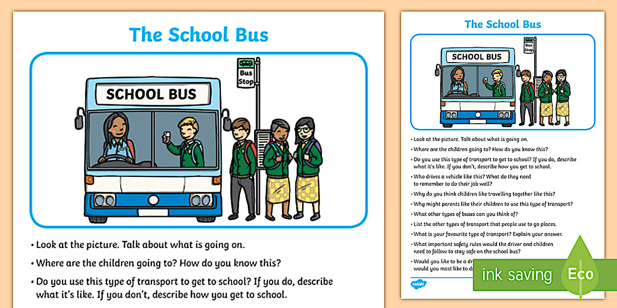 The School Bus Oral Language Worksheet / Worksheet - Twinkl