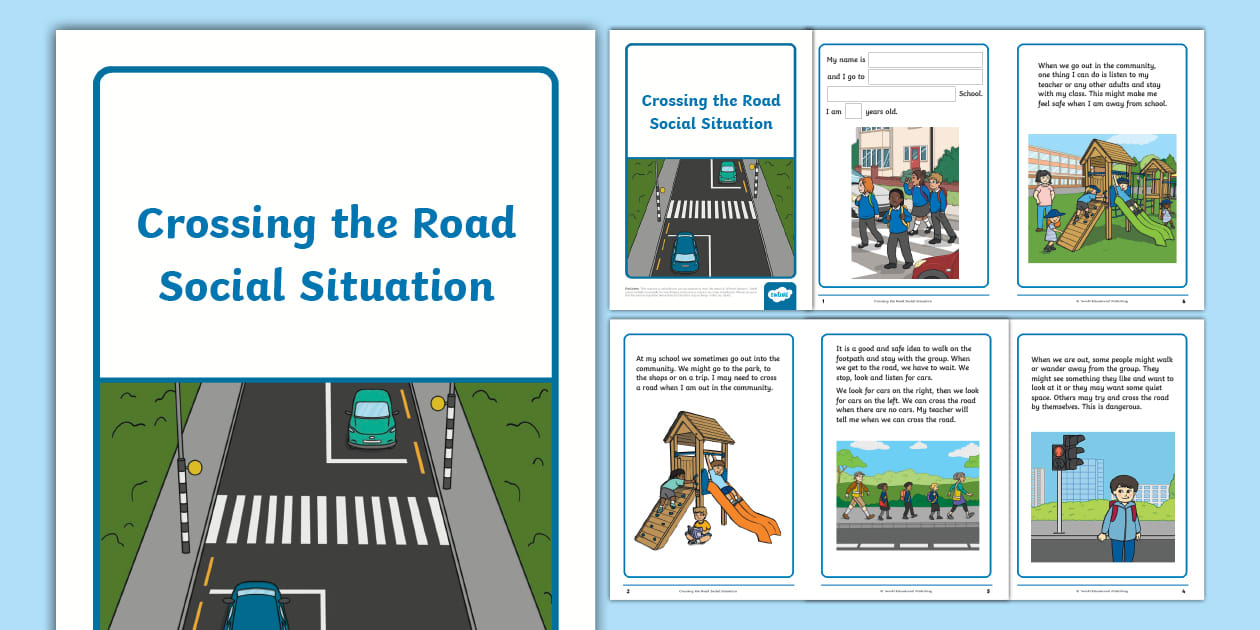Social Situation: Crossing the Road Editable Booklet
