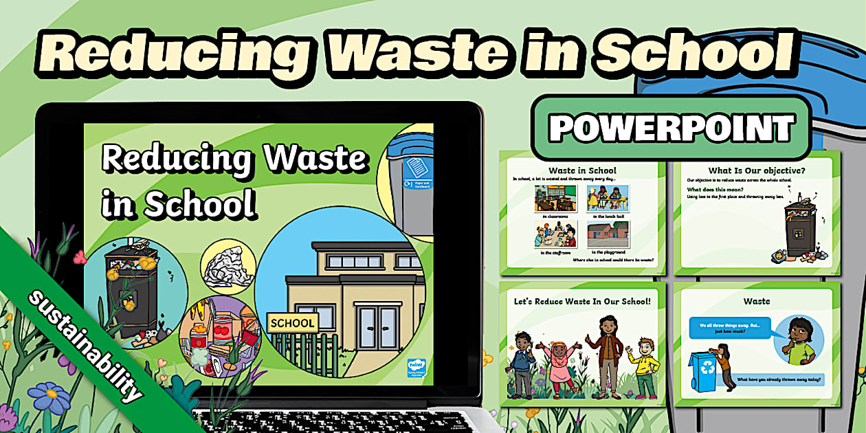 Waste Reduction in School Presentation