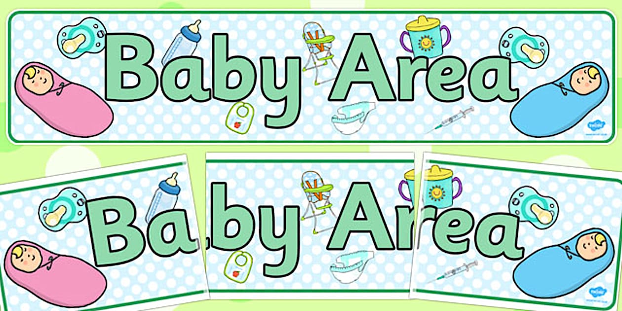 Baby Area Display Banner (Teacher-Made) - Twinkl