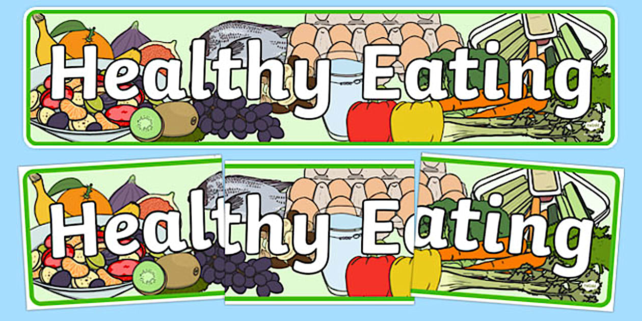 Cursive Healthy Eating Display Banner (teacher made)