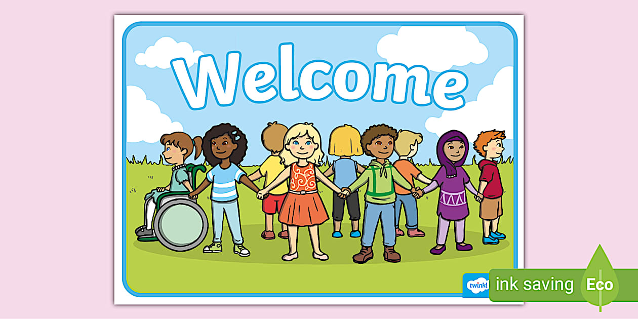 👉 Welcome Display Poster (teacher made) - Twinkl