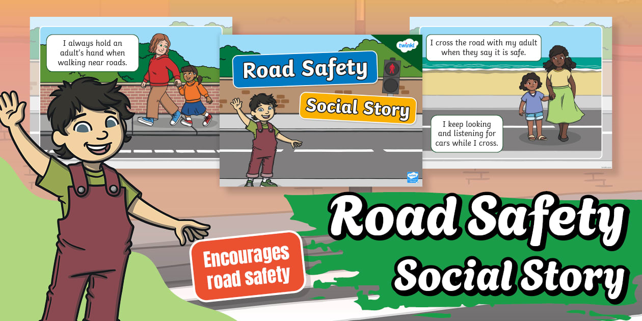 NZ Road Safety Social Story PowerPoint