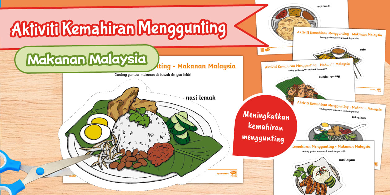 Aktiviti Gunting dan Tampal - Makanan Malaysia