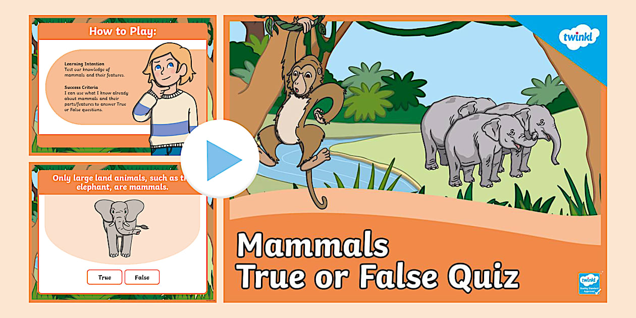 Mammals True or False Science PowerPoint Quiz (teacher made)